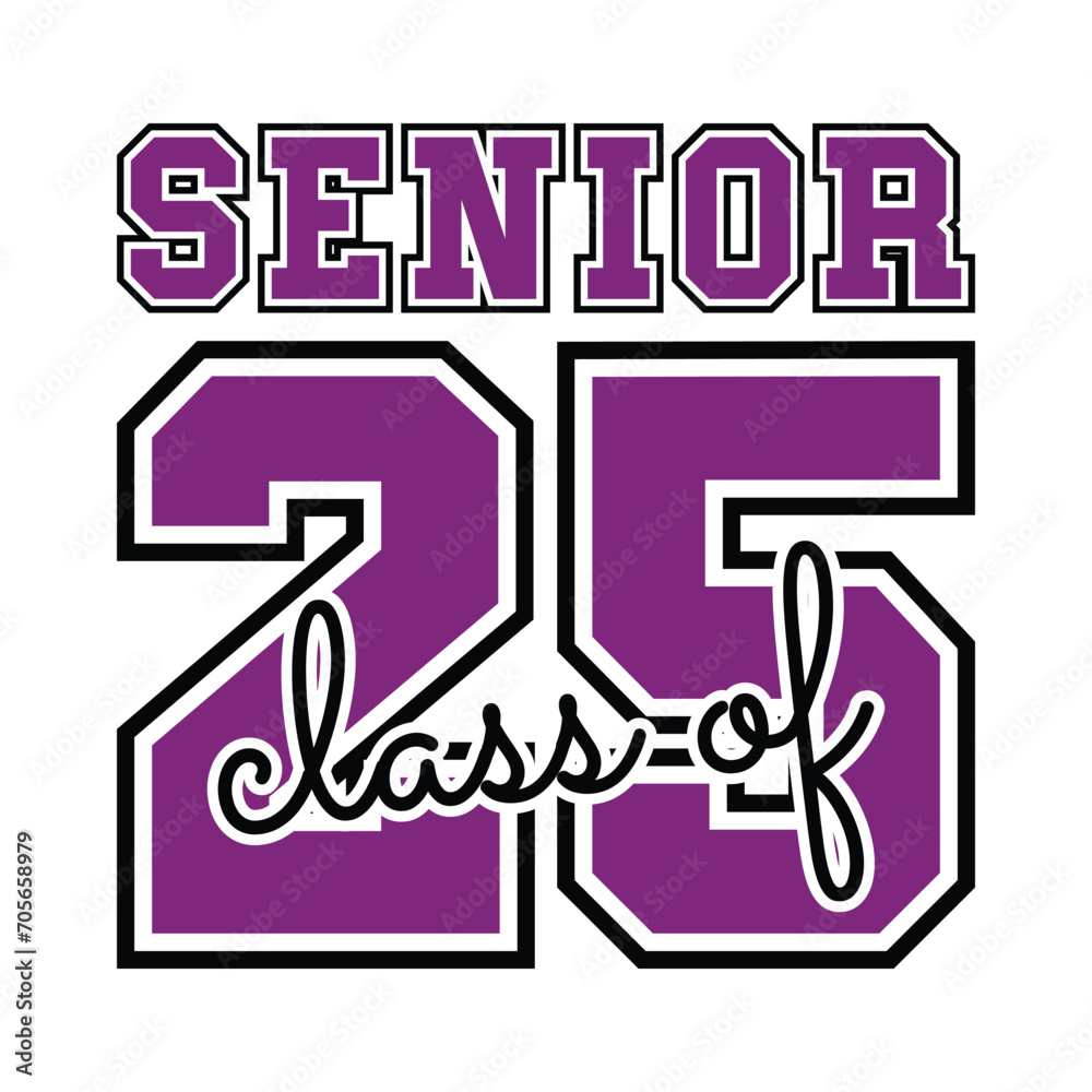 Typography Class of 2025 for greeting, invitation card. Text for ...