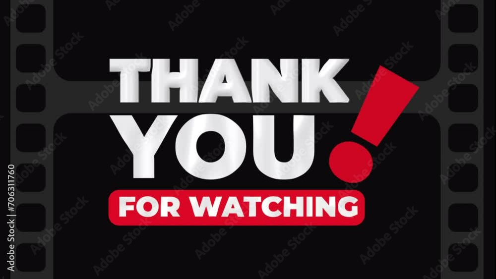 Thank you for watching animation text with filmstrip background ...