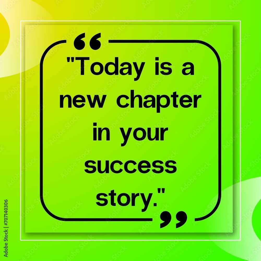 Good morning inspirational quote for life. " today is a new chapter in ...