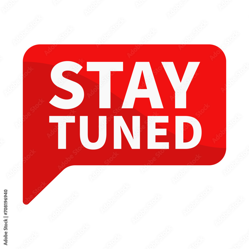 Stay Tuned Red Rectangle Shape For Advertisement Announcement Business ...