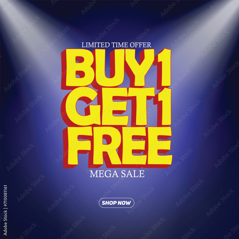 Buy 1 Get 1 Free, Sale Vector 3D banner design template with yellow text and lights on a blue ...
