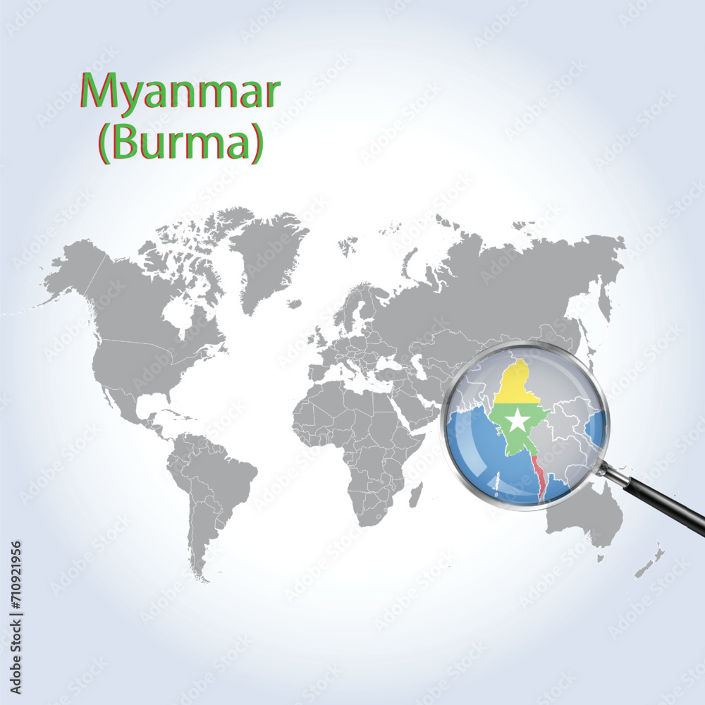 A Magnifying Glass on Myanmar (Burma) of the World Map, Zoom Myanmar ...