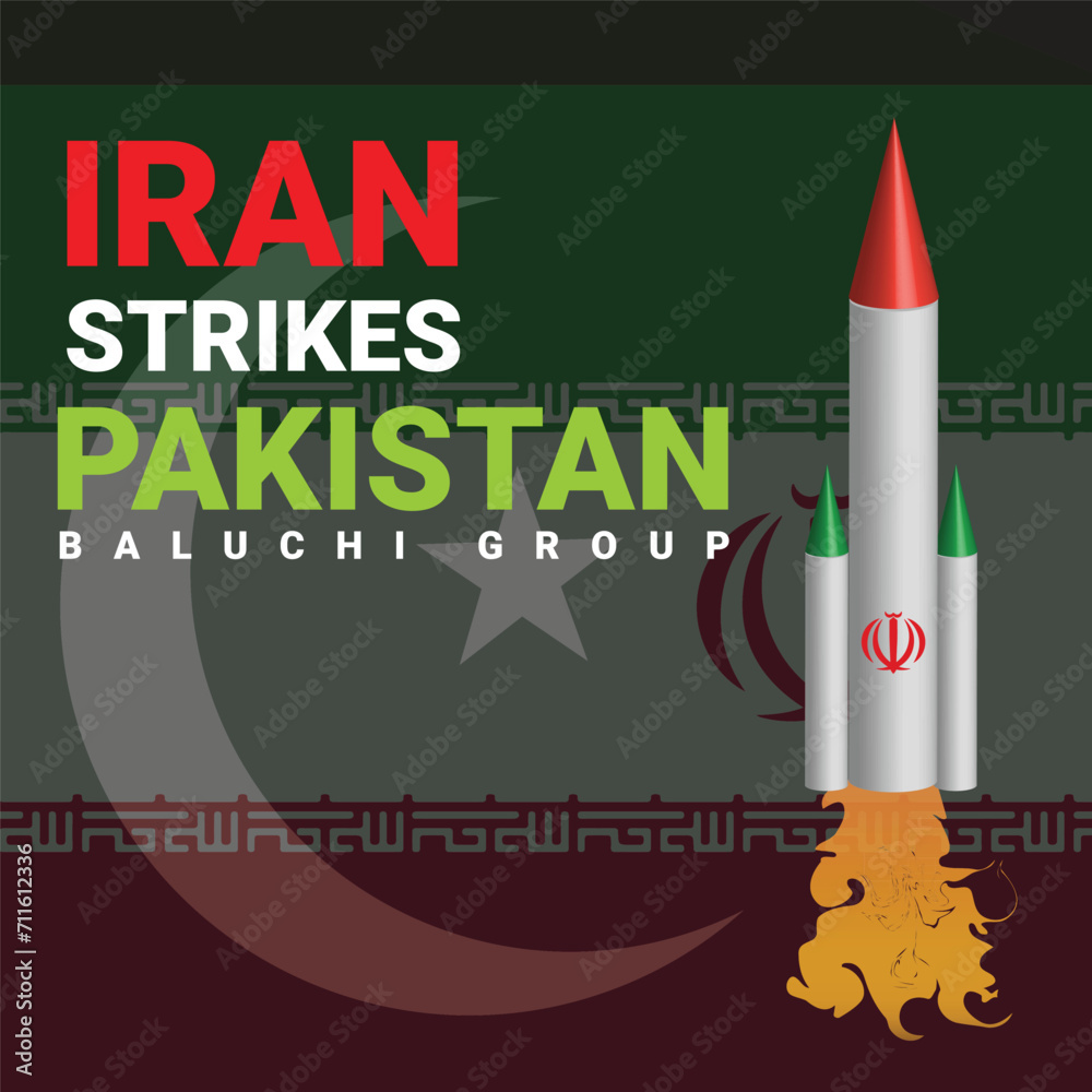 Pakistan and Iran flag with missile, Iran Strikes Pakistan , Iran ...