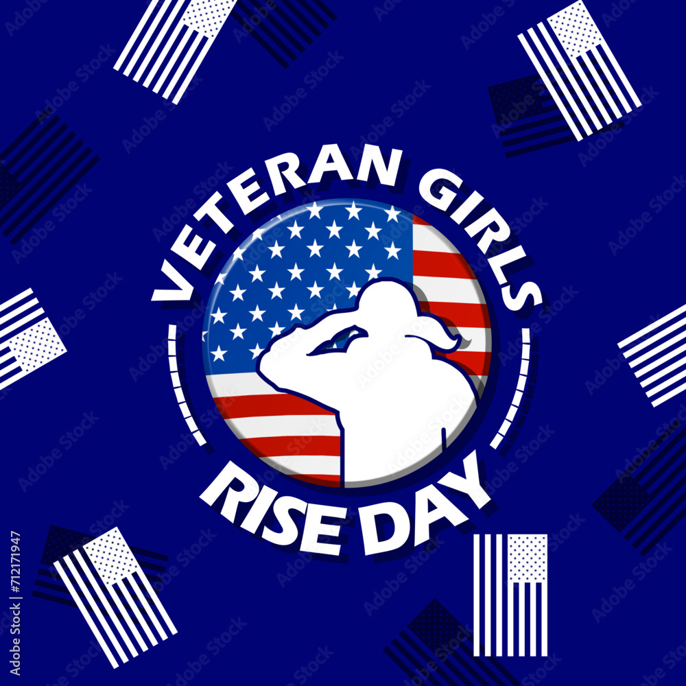 National Veteran Girls Rise Day event banner. Illustration of a female ...