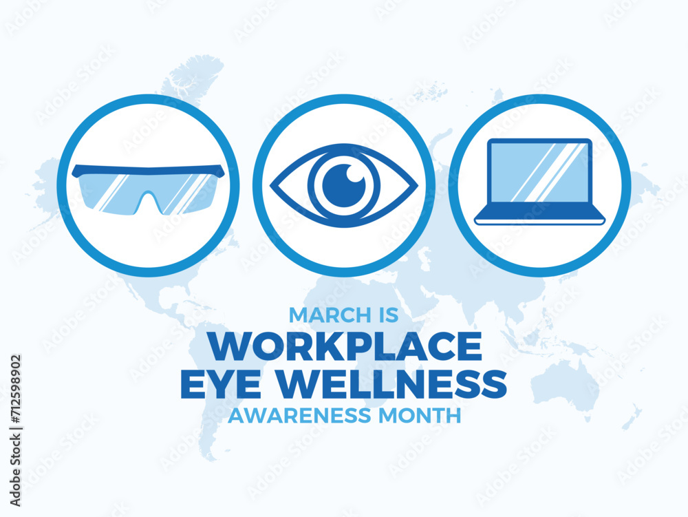 March is Workplace Eye Wellness Awareness Month poster vector ...