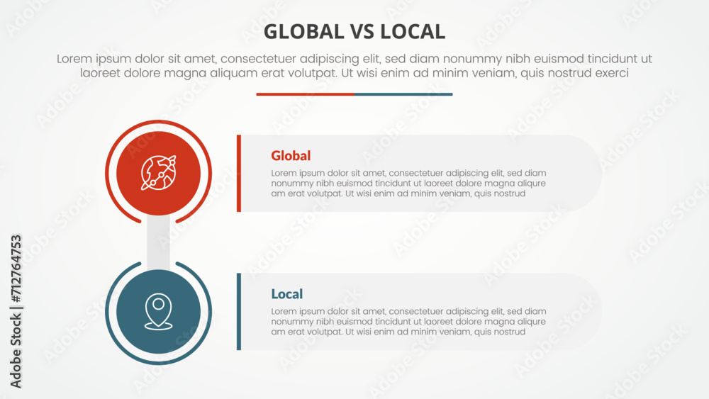global vs local versus comparison opposite infographic concept for ...