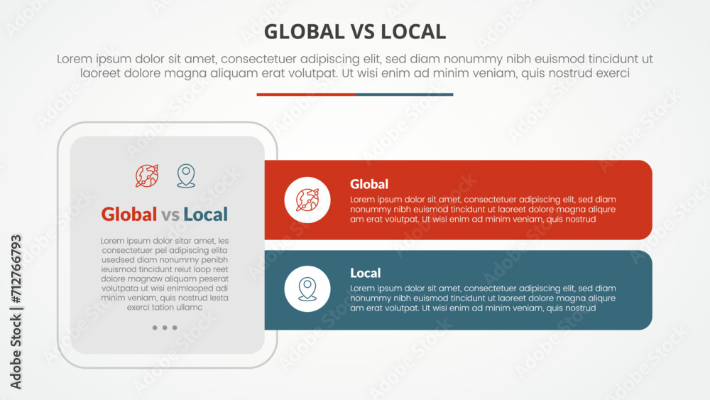global vs local versus comparison opposite infographic concept for ...