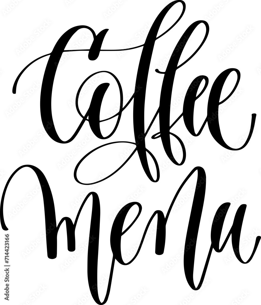 coffee menu - hand lettering inscription to coffee shop design Stock ...