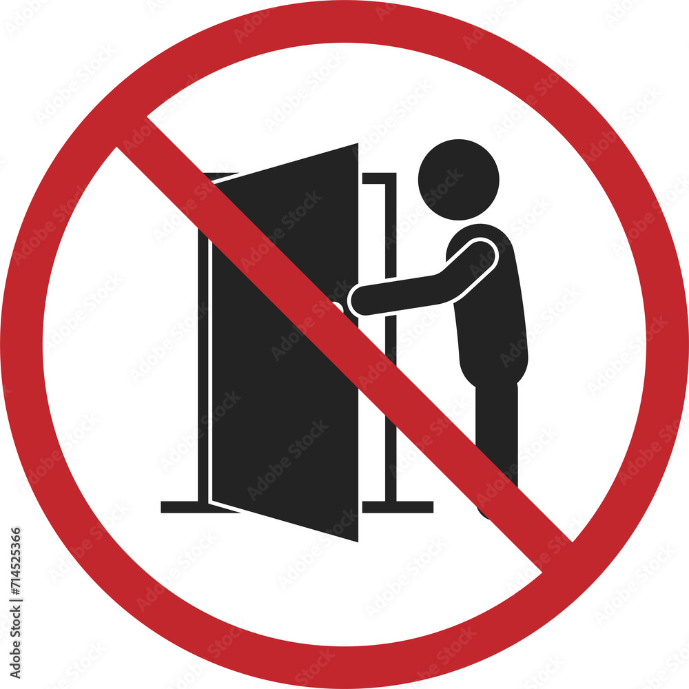 Isolated prohibition pictogram sign of do not open door, do not enter ...