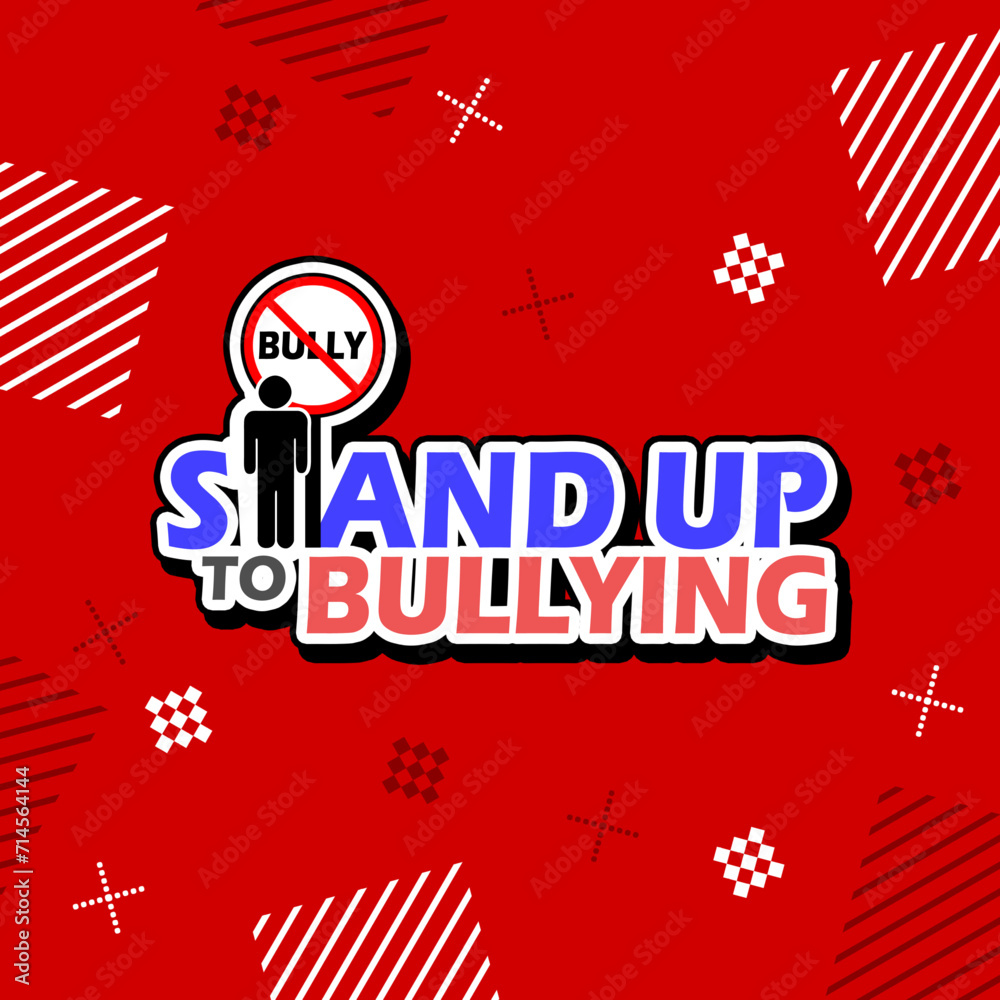 Vecteur Stock International Stand Up to Bullying Day event banner. Bold ...