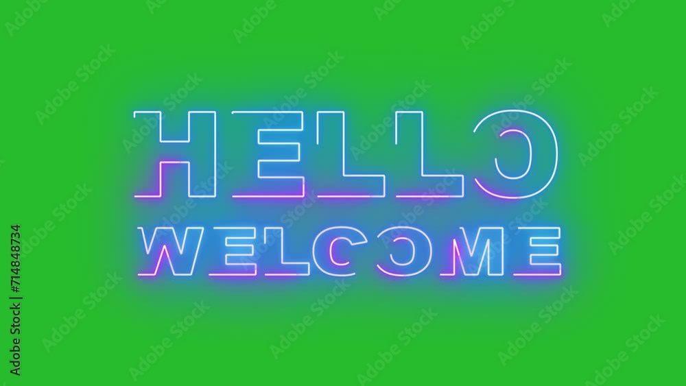 Hello welcome neon animation on green screen . Cool hello and welcome text animation perfect for ...