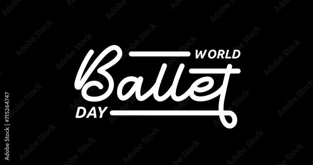 Vidéo Stock World Ballet Day text animation. Handwriting text ...