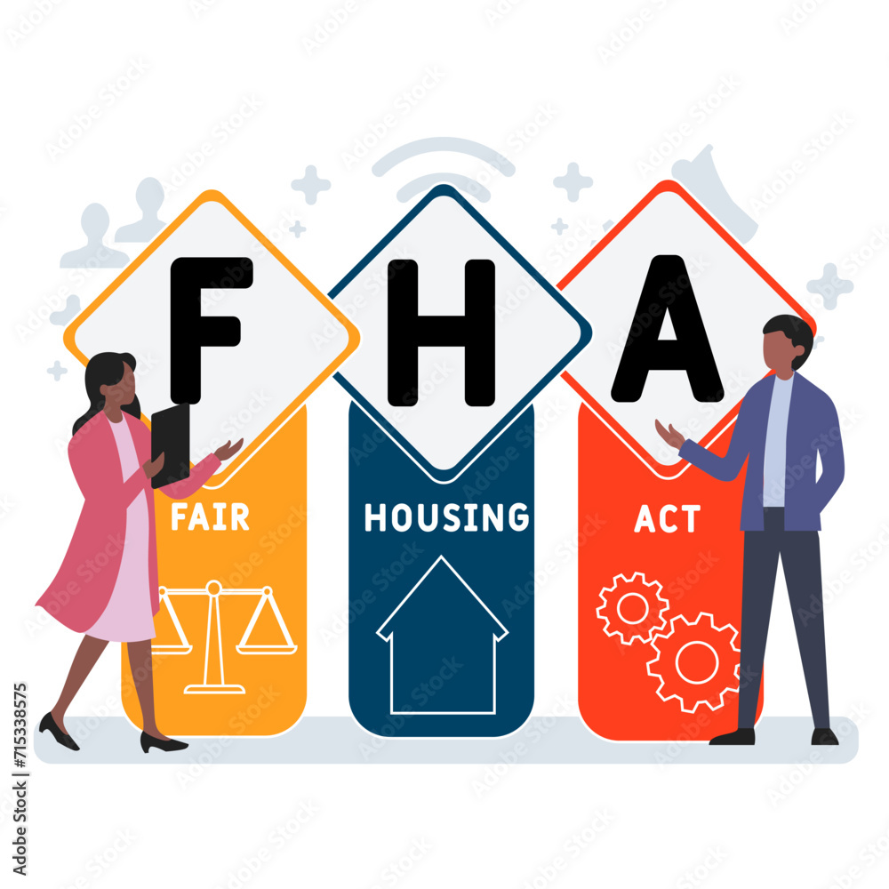FHA - Fair Housing Act acronym. business concept background. vector ...