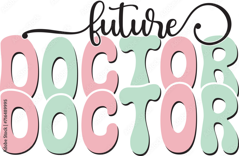 Retro Groovy Doctor Sublimation Typographic Design. Bold Colorful Wavy ...