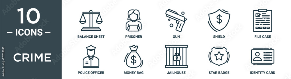 crime outline icon set includes thin line balance sheet, prisoner, gun ...