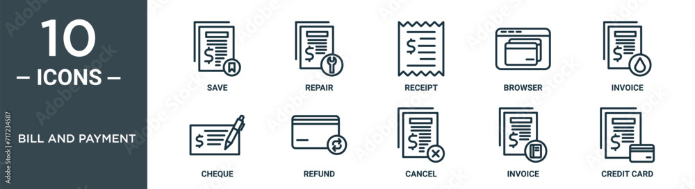 bill and payment outline icon set includes thin line save, repair ...