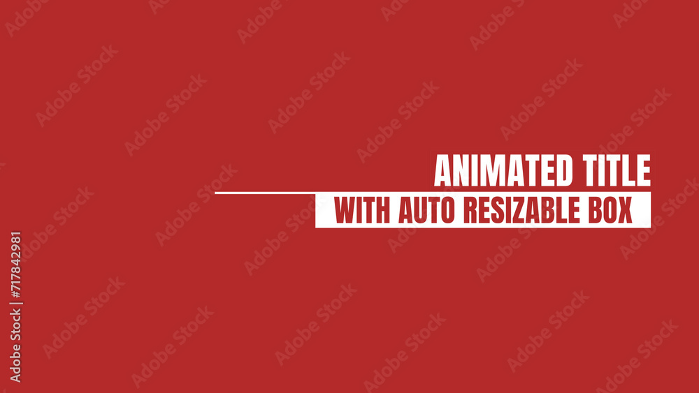 Animated Title with Auto Resizable Box Stock Template | Adobe Stock