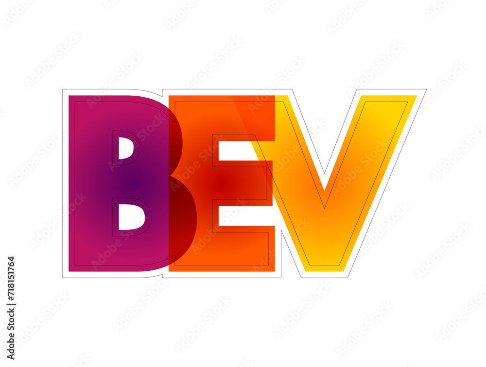 BEV Battery Electric Vehicle - type of electric vehicle that ...