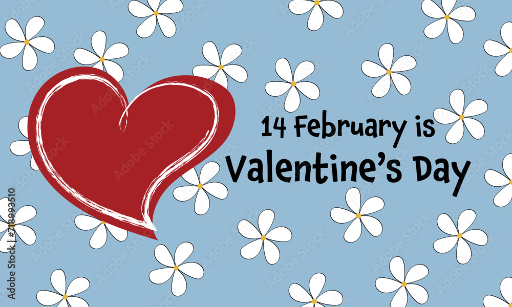 14 February is Valentine’s Day - Schriftzug in englischer Sprache - Am ...