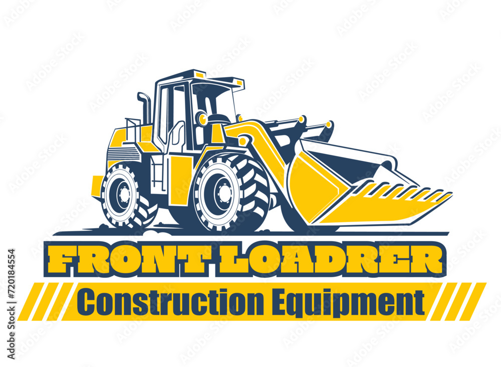 Front wheel loader, vector illustration. Heavy construction machine ...