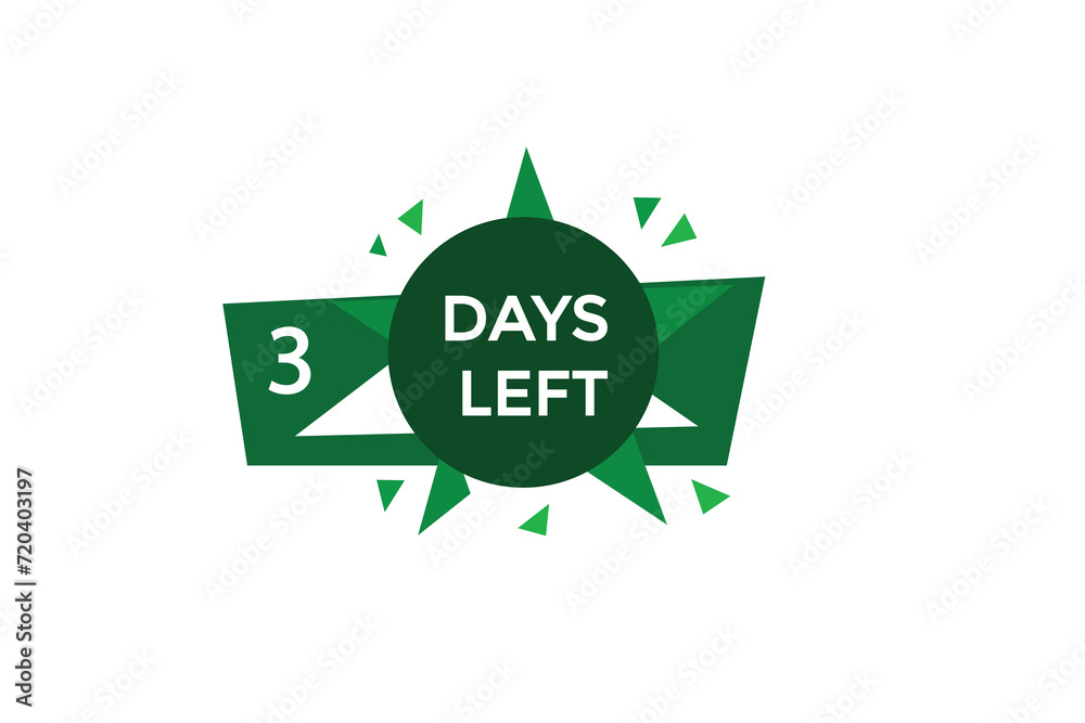 3 days left countdown to go one time background template, 3 day countdown left banner label ...