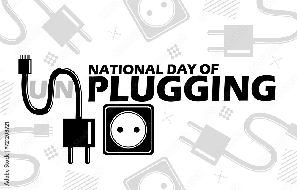 National Day of Unplugging event banner. A plug cable with bold text ...
