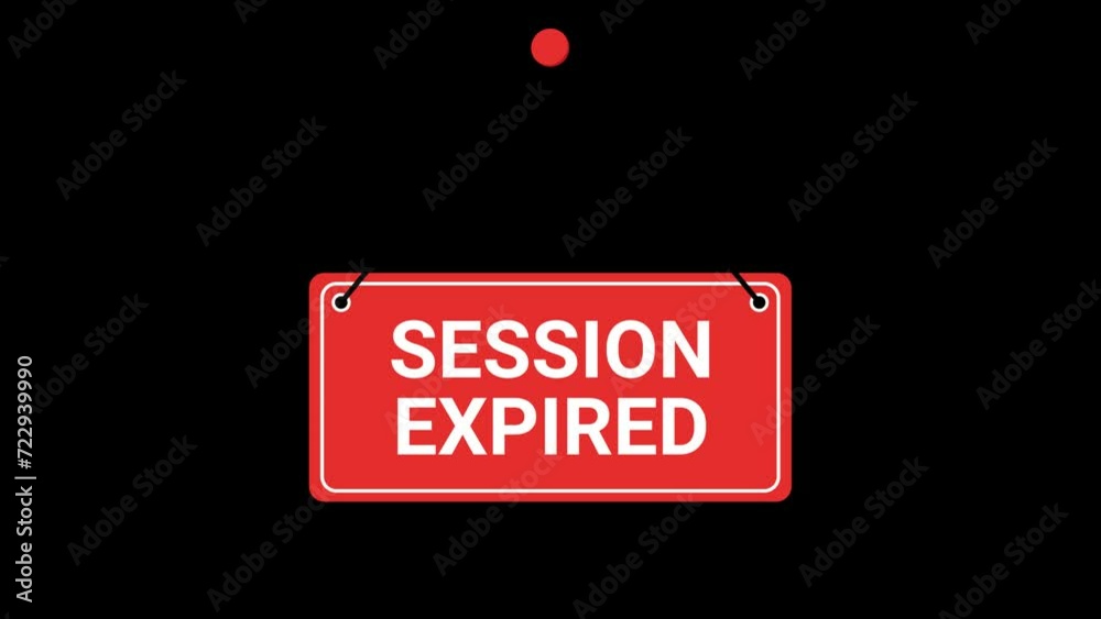 Session Expired Hanging Placard signboard Animation with transparent ...