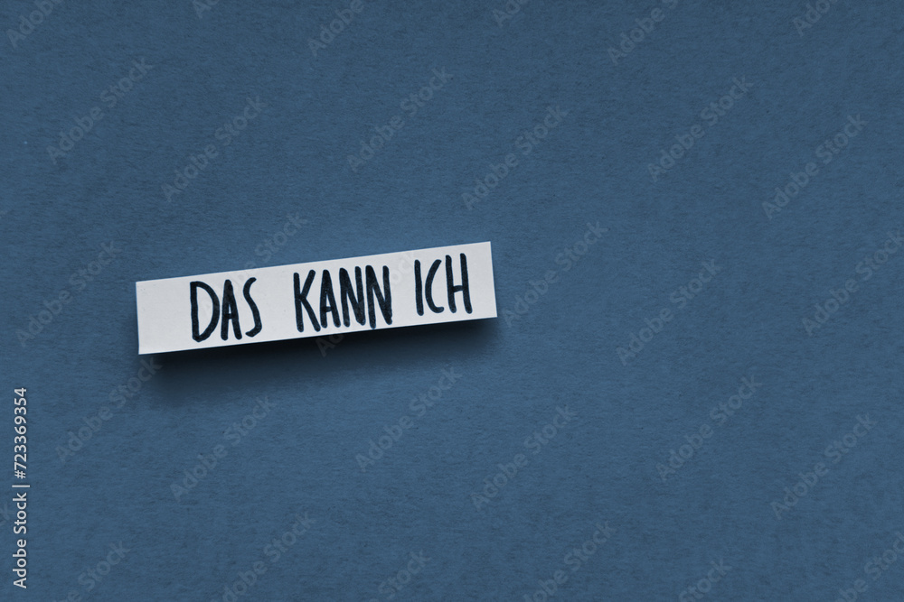 Das kann ich - handschriftliche Notizen auf weißem papierstreifen auf ...