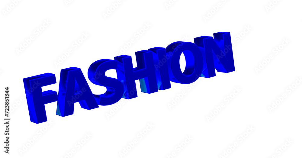 Fashion – blaue plakative 3D-Schrift, Trends, Stil, Kleidung, Design ... Fashion – blaue plakative 3D-Schrift, Trends, Stil, Kleidung, Design ...