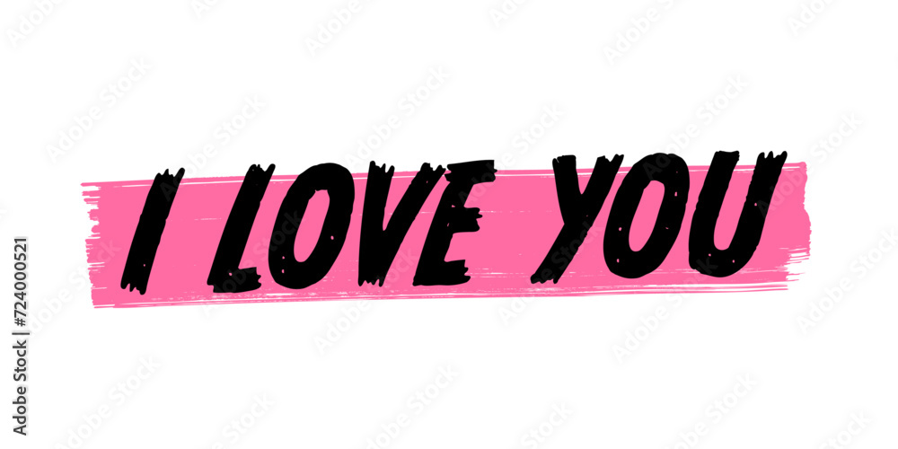 Hand-Drawn I Love You Vector Design with Pink Brush Strokes. Colorful ...