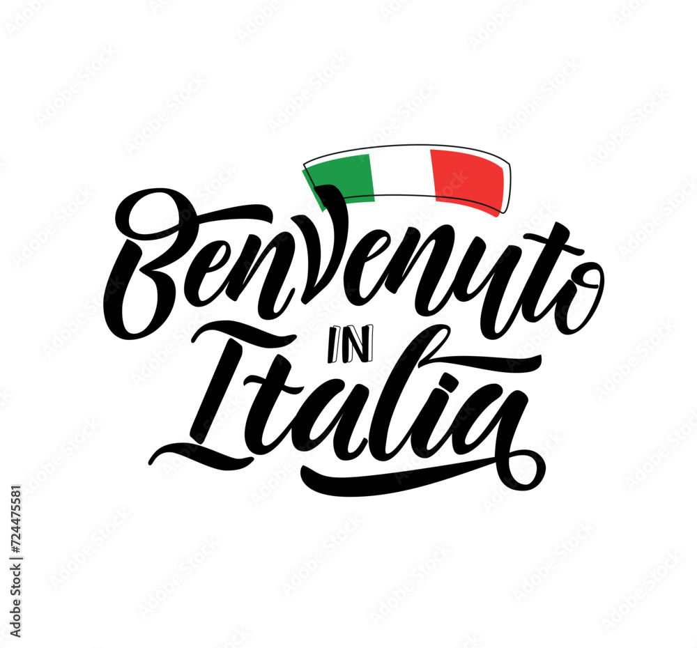 Welcome in Italy in Italian language vector illustration. Hand written ...