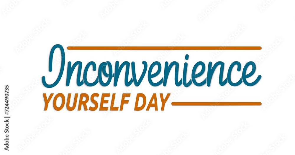 Inconvenience Yourself Day text animation with alpha channel ...