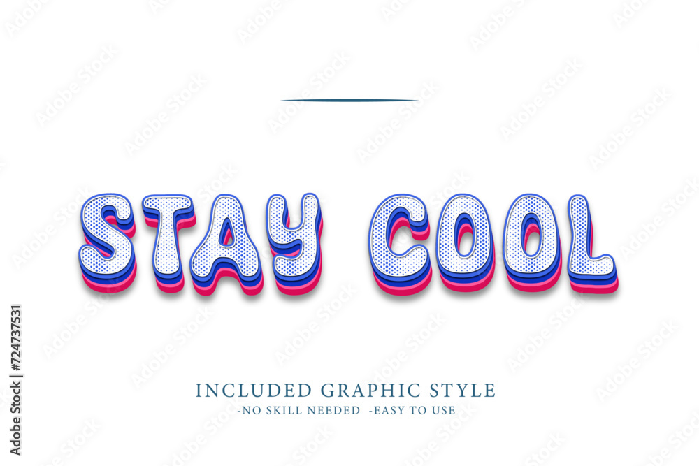 Stay Cool Editable 3D text Effects Stock Vector | Adobe Stock