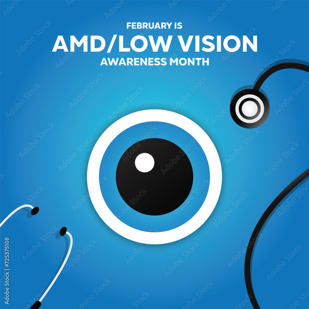 AMD Low vision awareness month. With vector illustration of eye and ...