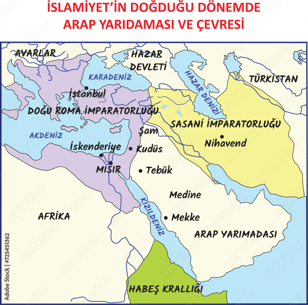 The Arabian Peninsula and its surroundings during the birth of Islam ...