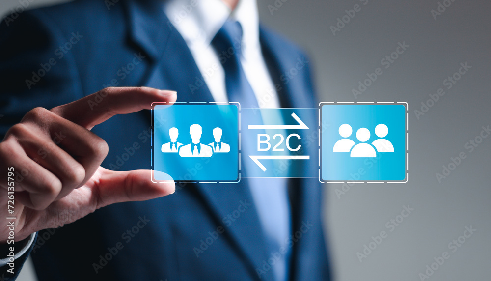 B2C, Business to customer marketing strategy concept. Businessman ...