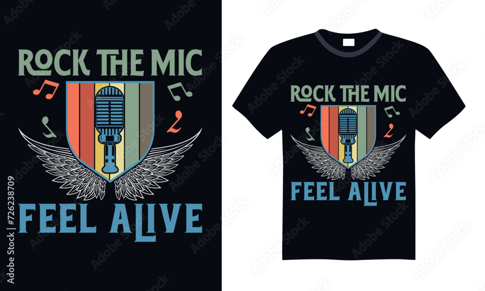 Rock the Mic Feel Alive - Singer T Shirt Design, Hand drawn lettering ...