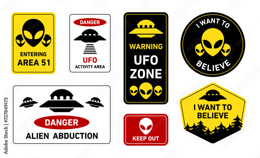UFO, aliens and Area 51 danger warning road signs and stickers ...