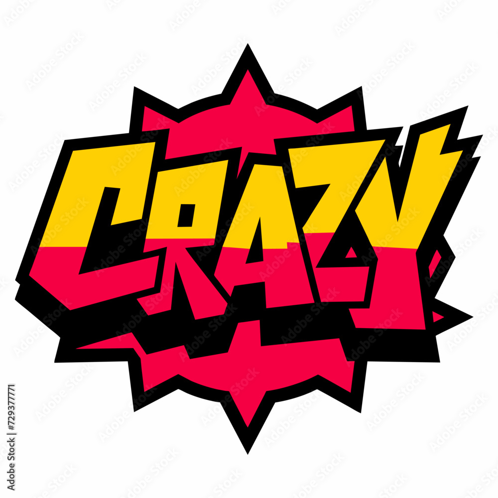 The word CRAZY in street art graffiti lettering vector image style on a ...