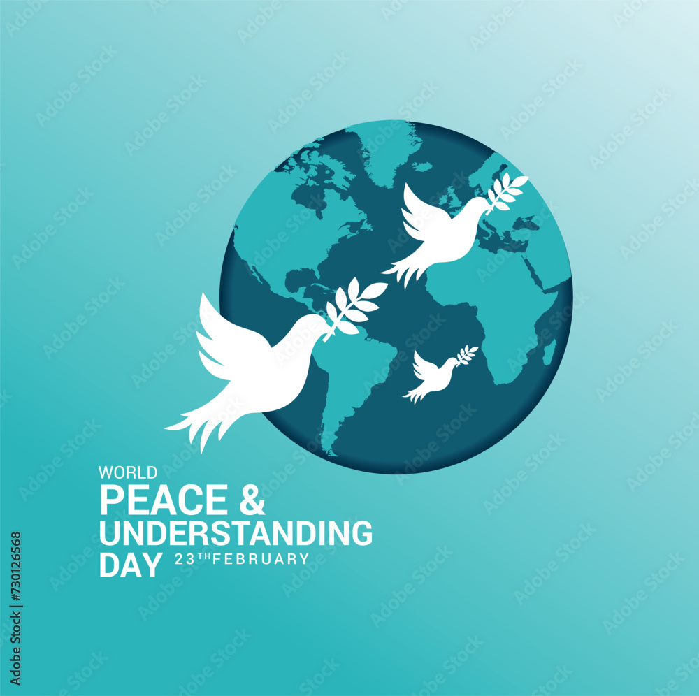 World Day of Peace and Understanding, observed on 23 February. The ...