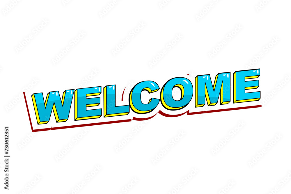 Welcome text illustration greeting, welcome, 3d text, cartoon concept ...
