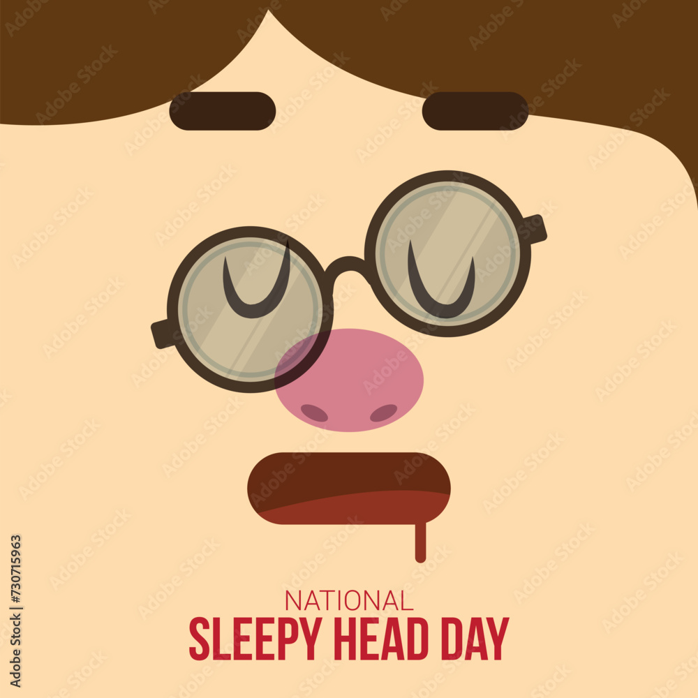 National Sleepy Head Day Vector Illustration. Suitable for greeting ...