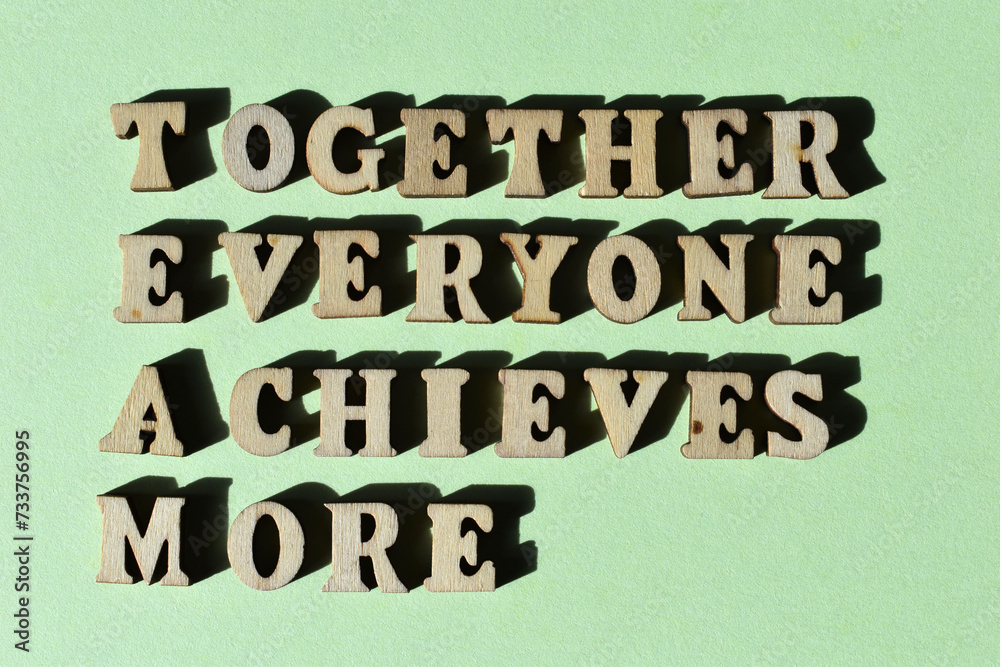 TEAM acronym for Together Everyone Achieves More Stock Photo | Adobe Stock