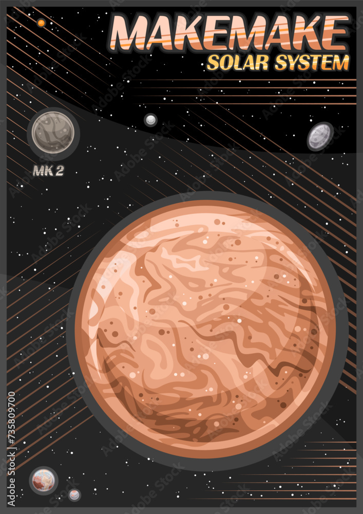 Vector Poster for Makemake, vertical banner with illustration of rotation moon MK 2, around ...
