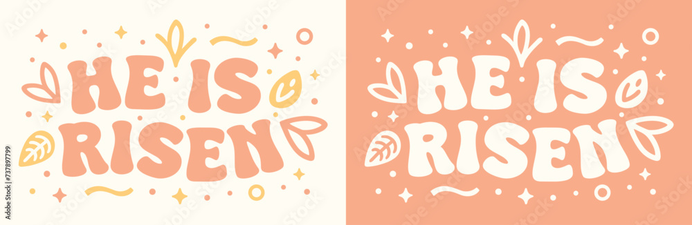 He is risen lettering banner Jesus Easter card. Retro groovy vintage ...