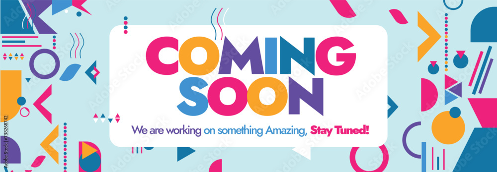 Coming Soon. Coming soon announcement cover banner with colourful text ...