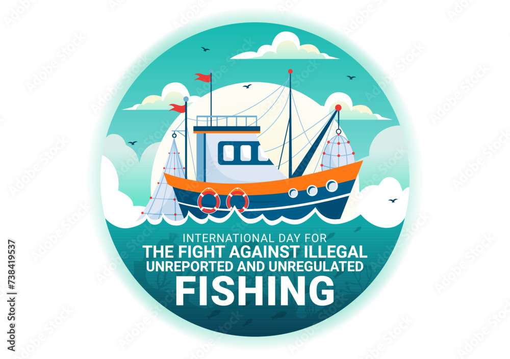 International Day for the Fight Against Illegal, Unreported and ...