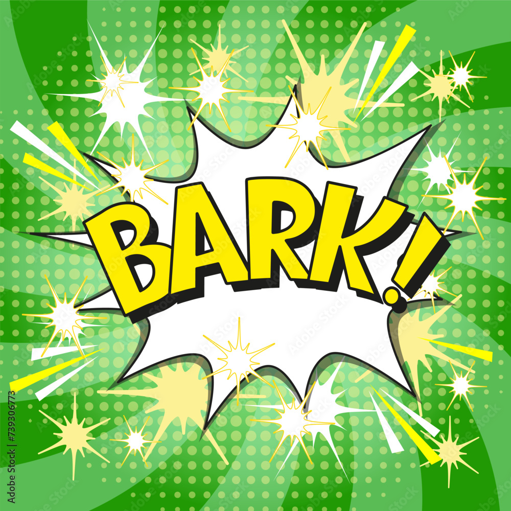 Comic lettering bark. Vector bright cartoon illustration in retro pop ...