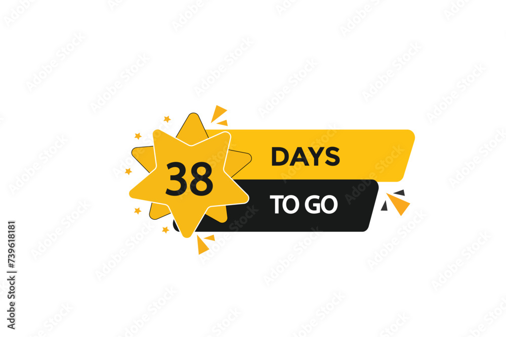 38 days to go countdown to go one time, background template,38 days to ...