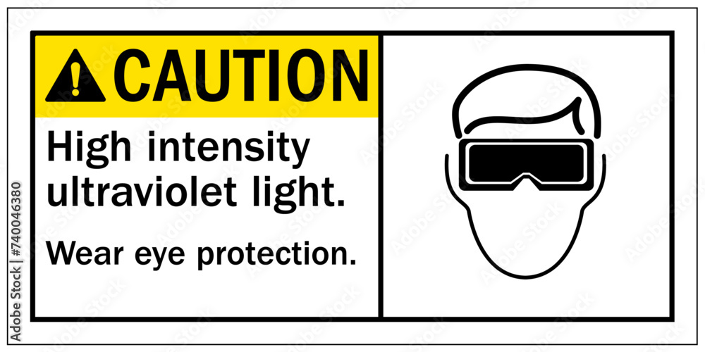 Ultraviolet warning sign and labels High intensity ultraviolet light ...
